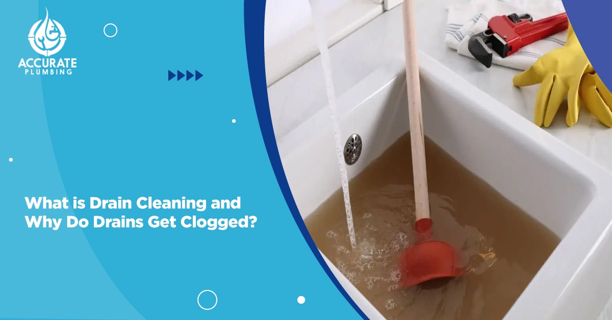 Drain Cleaning Explained | Causes of Clogged Drains | Pasadena