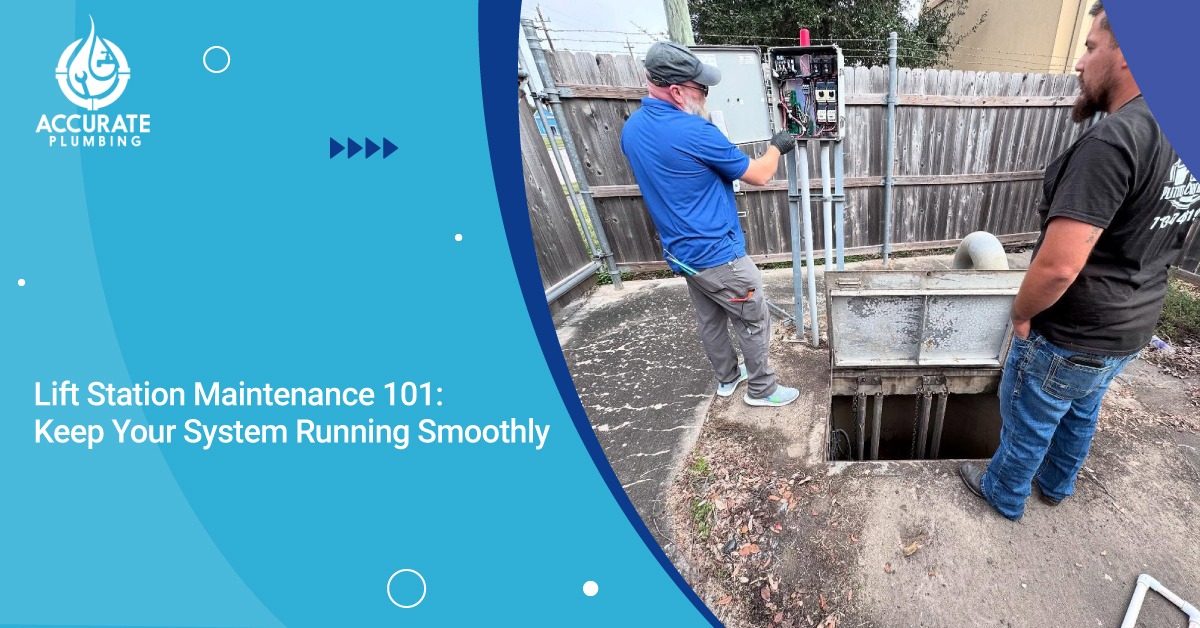 Lift Station Maintenance 101 | Accurate Plumbing Services