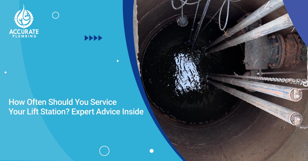 How Often Should You Service Lift Station | Accurate Plumbing